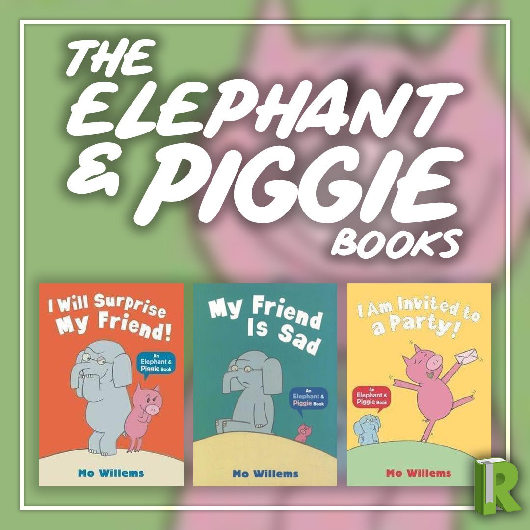 Elephant & Piggie Books by Mo Willems | Readers Warehouse