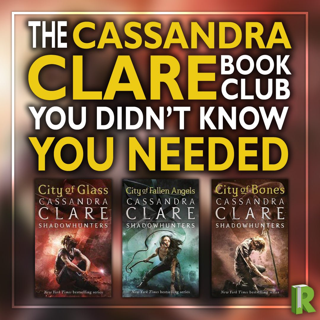 The Cassandra Clare Book Club You Didn't Know You Needed – Readers ...